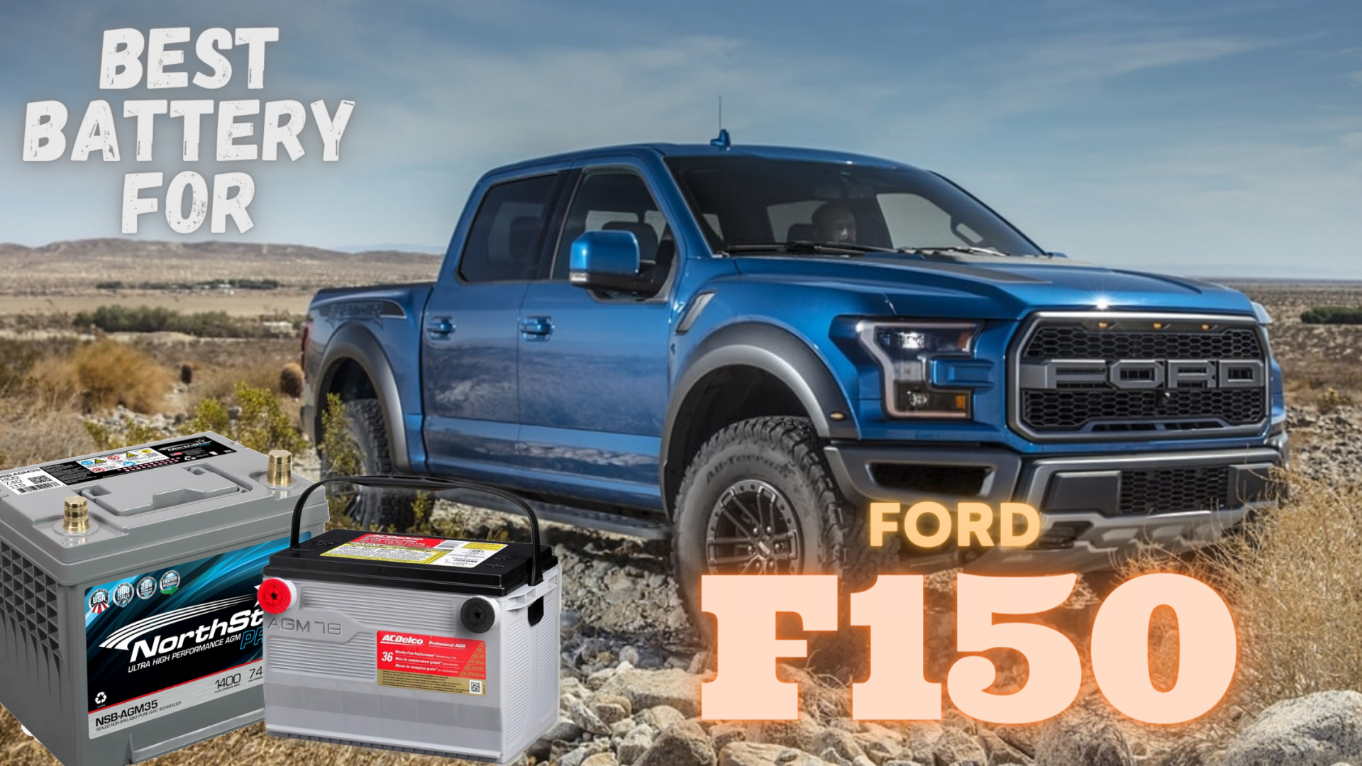 Best Battery For Ford F150: 5 Top Picks! | Battery Checks